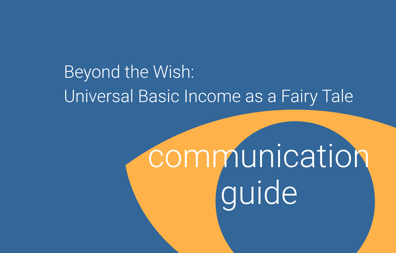 Beyond the Wish: Universal Basic Income as a Fairy Tale | Lietuvos ...